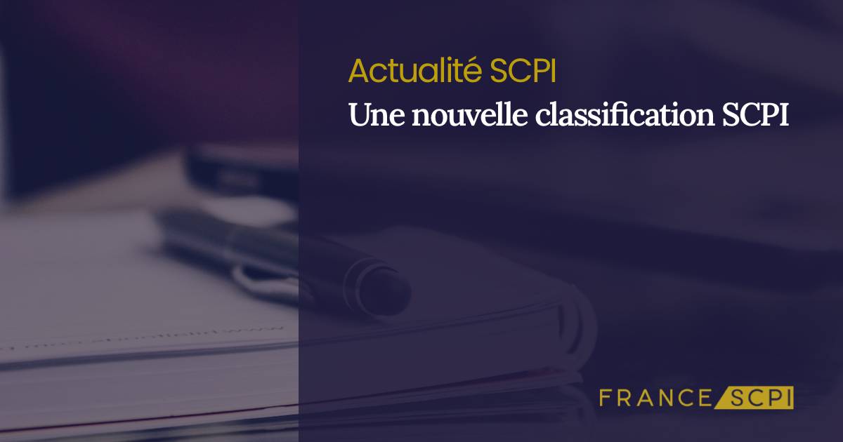 Nouvelle classification des SCPI