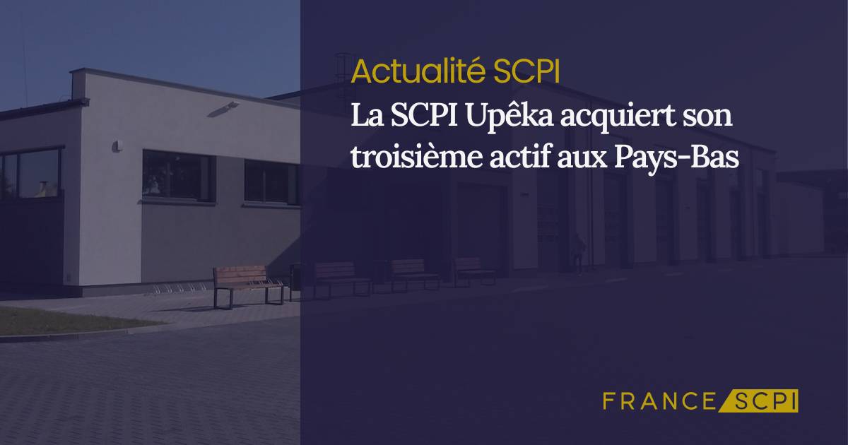 Upêka acquiert son troisième actif aux Pays-Bas