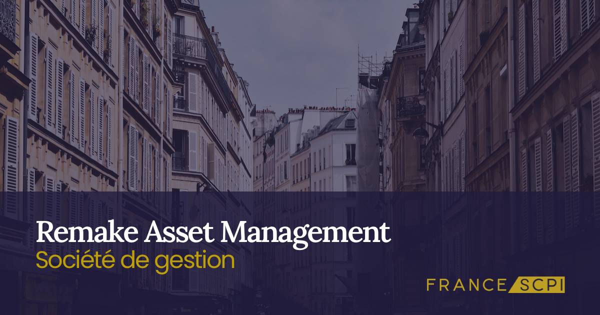 Investir avec la société de gestion Remake AM en 2025
