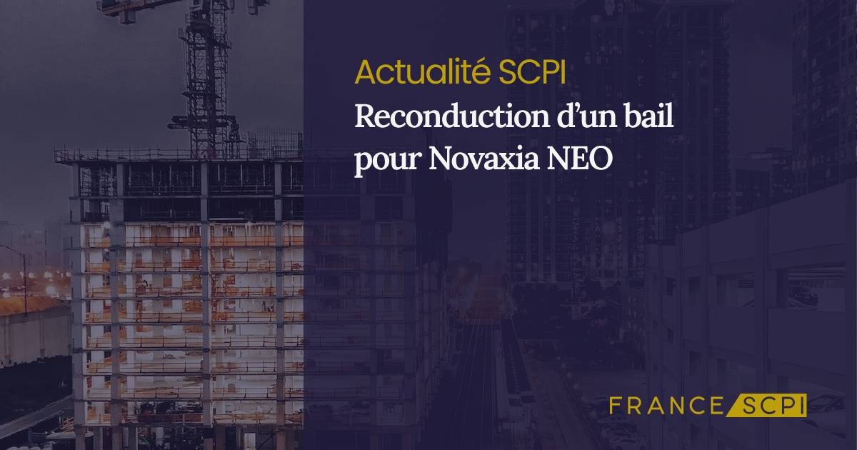 Reconduction d’un bail pour Novaxia NEO
